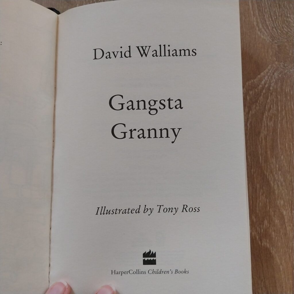Gangsta Granny - David Walliams - Full Moon Kids Books